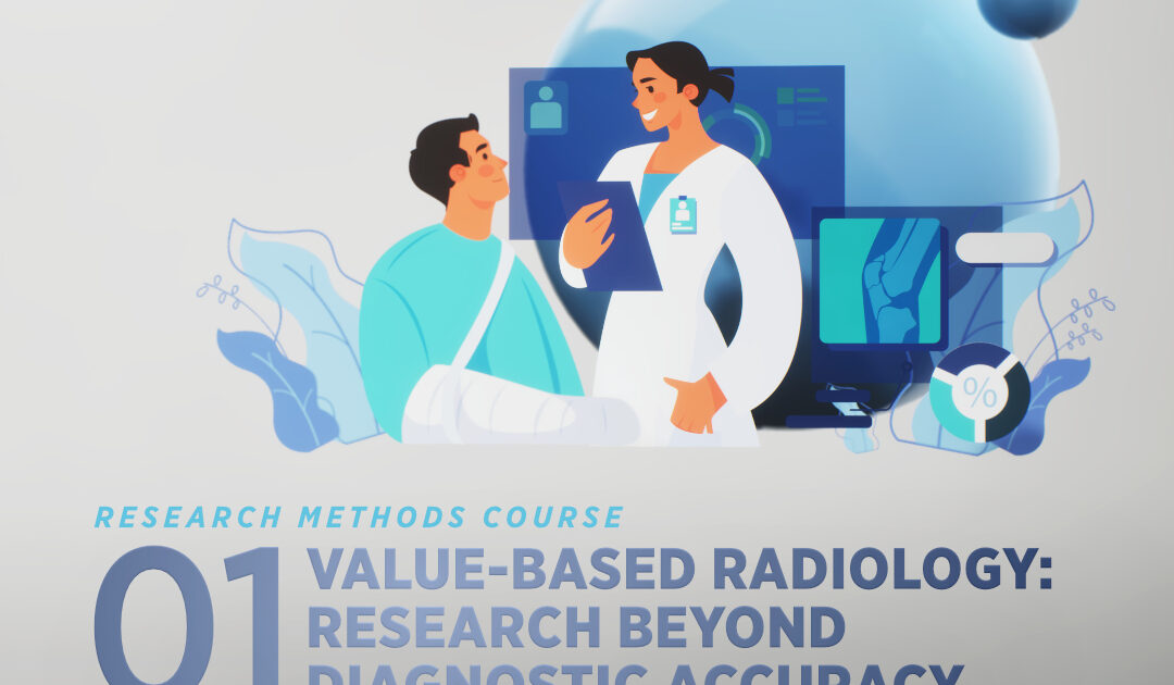 Value-based radiology - ESOR - European School of Radiology